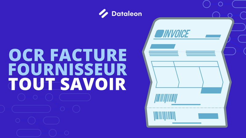 OCR facture fournisseur - Tout savoir